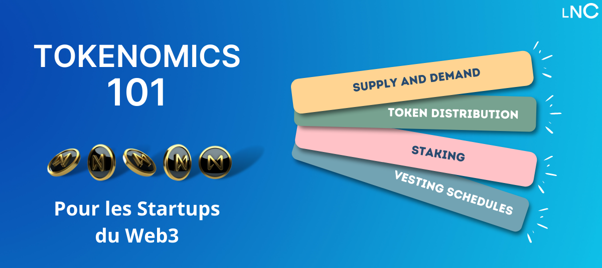 Tokenomics 101 pour les startups du web3 - Learn NEAR Club